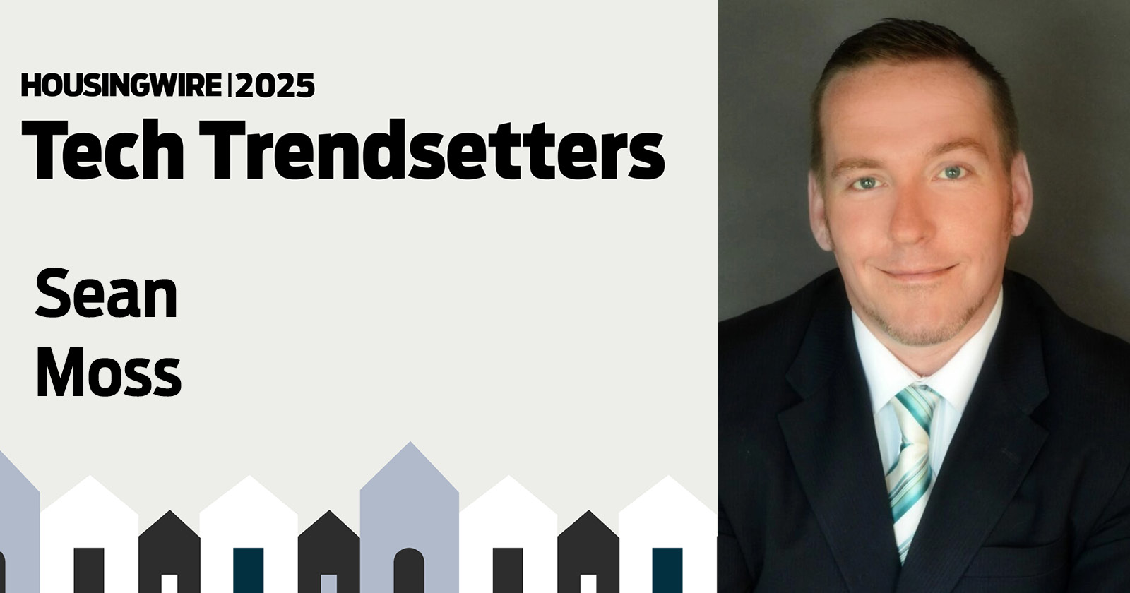 Down Payment Resource’s Sean Moss named a 2025 HousingWire Tech Trendsetter
